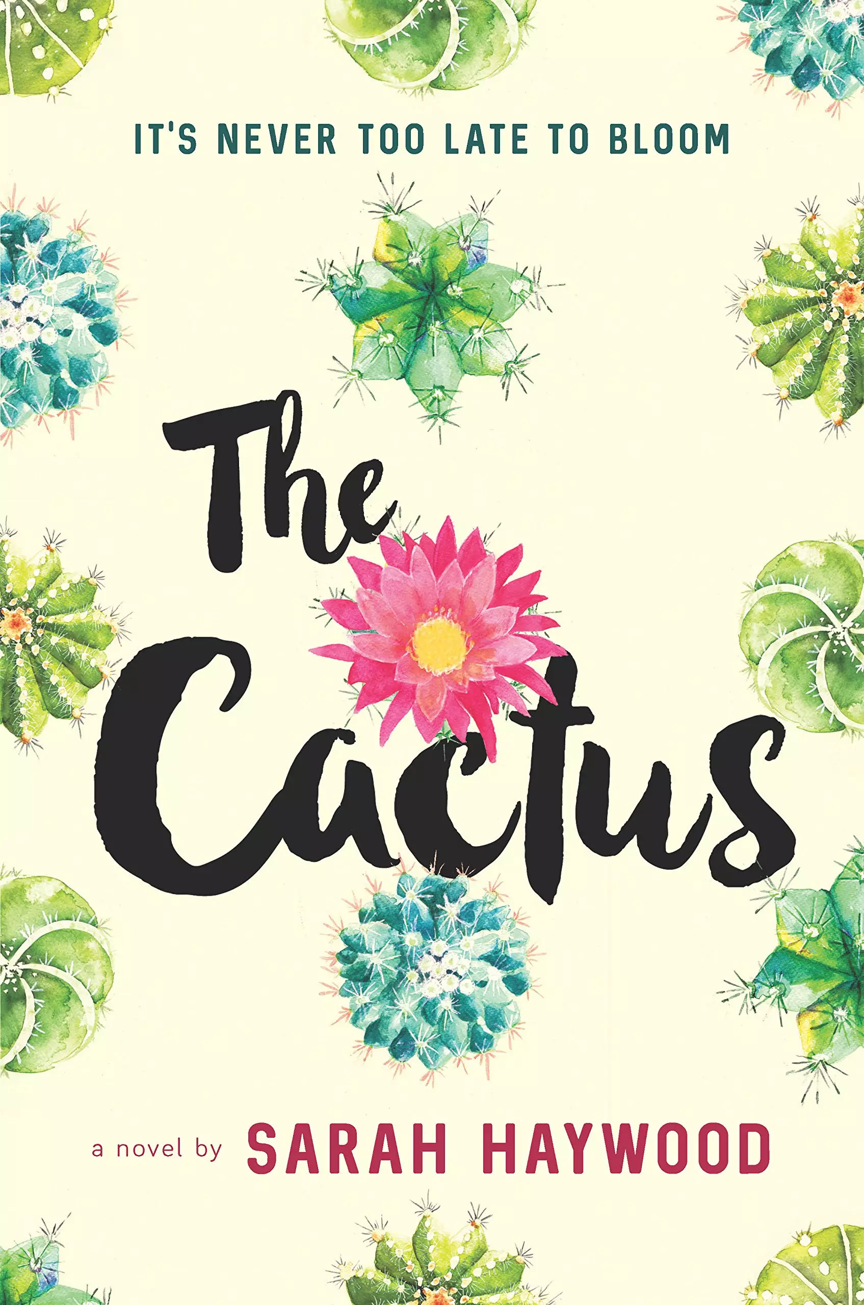 The Cactus av Sarah Haywood